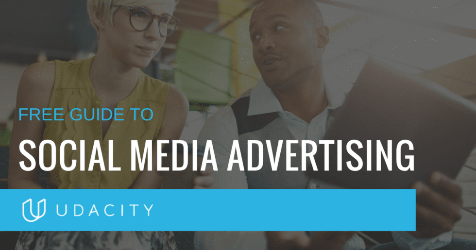 Learn Social Media Advertising [Free Guide] | Udacity